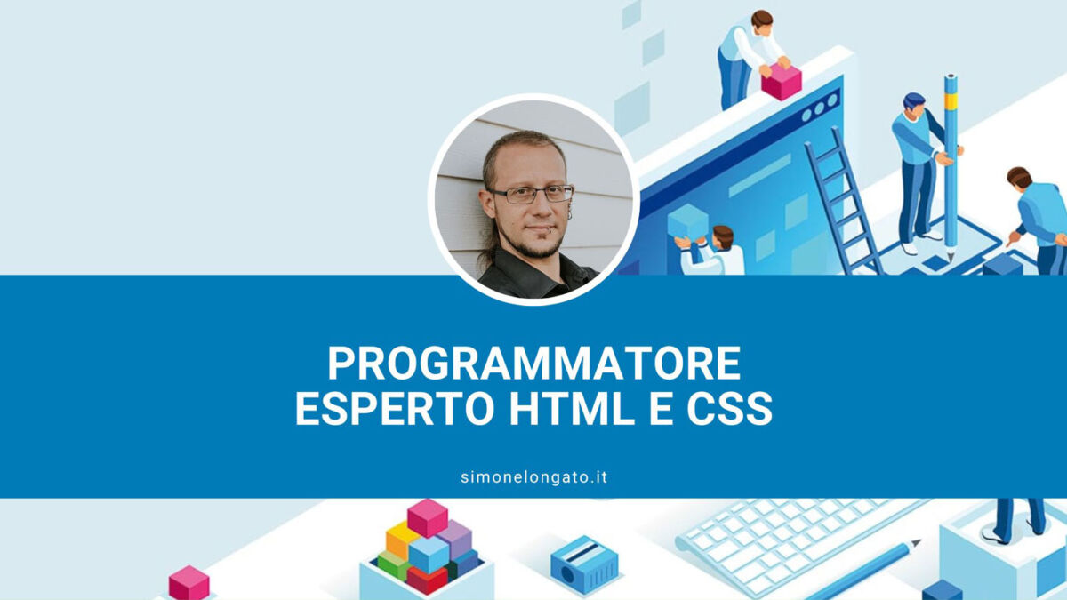 Programmatore HTML e CSS | Esperto Sviluppatore dal 2003